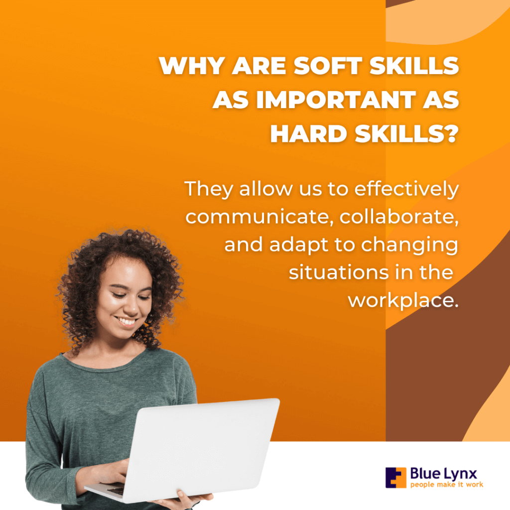The Power Of Soft Skills In Today's Workplace